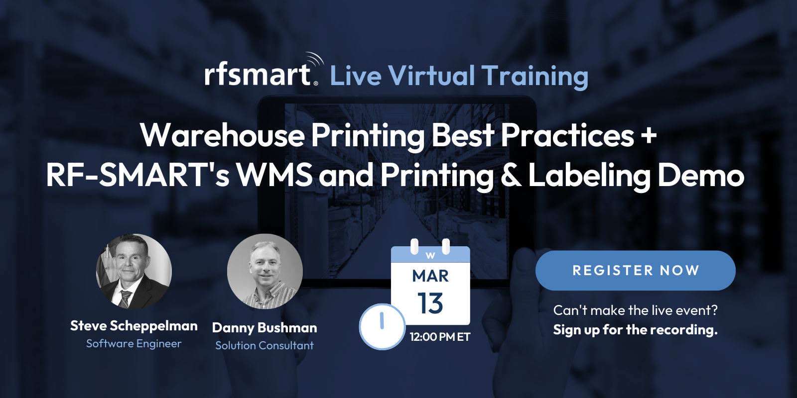 NS Webinar -Warehouse Printing Best Practices + RF-SMART's WMS and SummitIT Demo (March 2024)